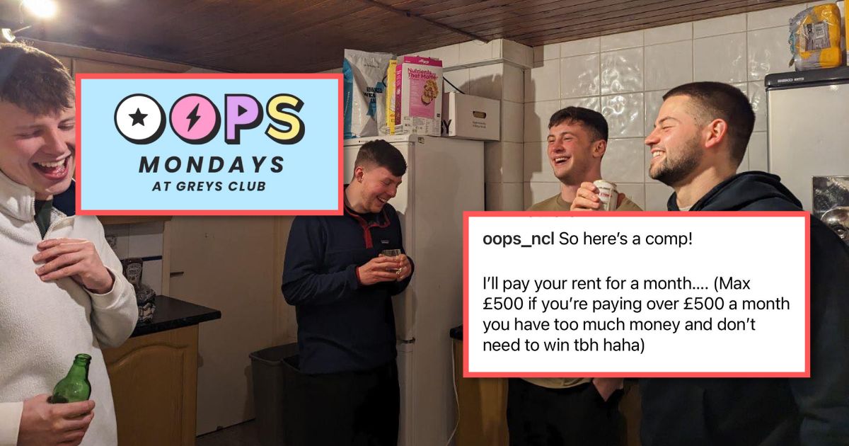 Mr Oops is offering to pay £500 towards one lucky Newcastle student’s next month’s rent