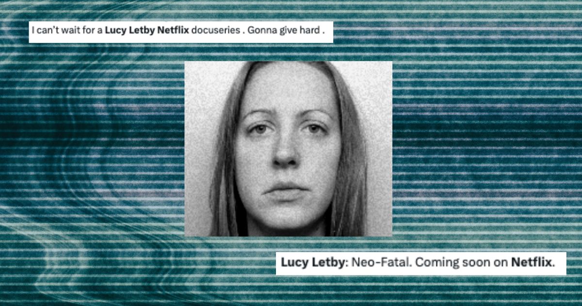 Enough is enough, it's way too soon to produce a Lucy Letby documentary ...