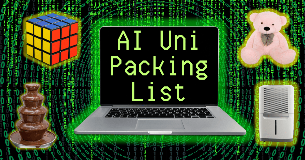 We asked ChatGPT to write a uni packing list and you defo shouldn't use it